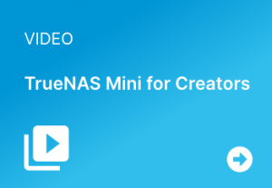TrueNAS Mini - Enterprise Storage Solution for Businesses