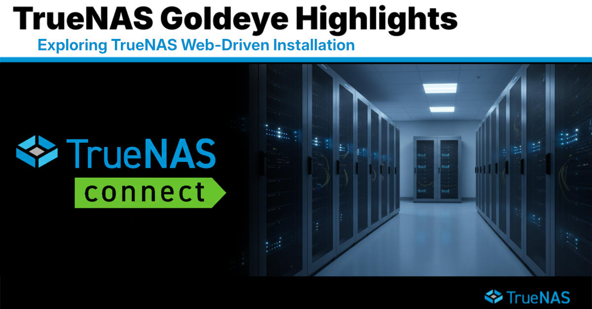 Seamless Setup: Exploring TrueNAS Web-Driven Installation | TrueNAS ...